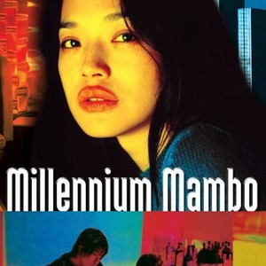 Millennium Mambo (2001) - Rotten Tomatoes