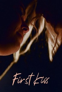 First Kiss (2021) | Rotten Tomatoes