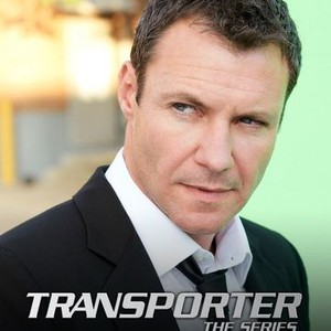 Transporter: The Series - Rotten Tomatoes