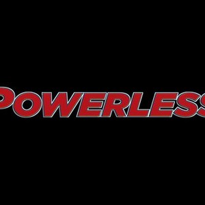 Powerless - Rotten Tomatoes