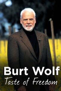 Burt Wolf: Taste of Freedom: Season 1, Episode 1 - Rotten Tomatoes