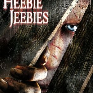 Heebie Jeebies - Rotten Tomatoes