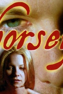 Horsey (1997) - Rotten Tomatoes