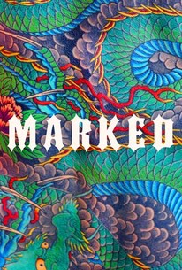 Marked: Season 1 | Rotten Tomatoes