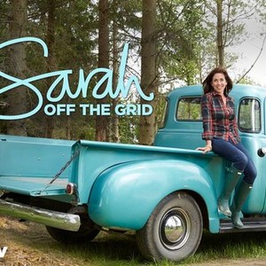 Sarah Off the Grid - Rotten Tomatoes