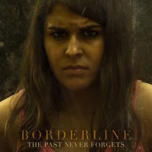 Borderline - Rotten Tomatoes