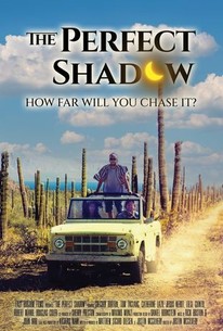 The Perfect Shadow | Rotten Tomatoes