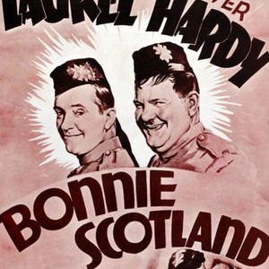 Bonnie Scotland - Rotten Tomatoes