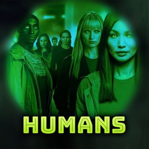 Humans - Rotten Tomatoes
