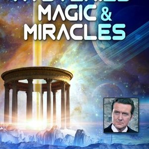 Mysteries, Magic and Miracles - Rotten Tomatoes