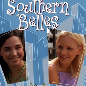 Southern Belles - Rotten Tomatoes