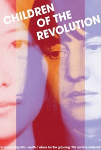 Children of the Revolution | Rotten Tomatoes