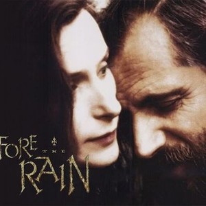 Before the Rain - Rotten Tomatoes