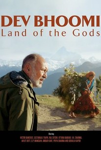 Dev Bhoomi - Land of the Gods | Rotten Tomatoes
