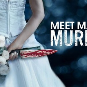 Meet, Marry, Murder - Rotten Tomatoes
