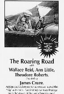 The Roaring Road (1919) - Rotten Tomatoes