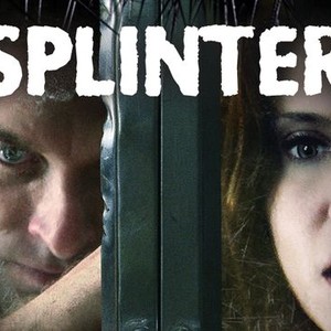 Splinter - Rotten Tomatoes