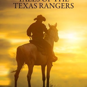 Tales of the Texas Rangers - Rotten Tomatoes