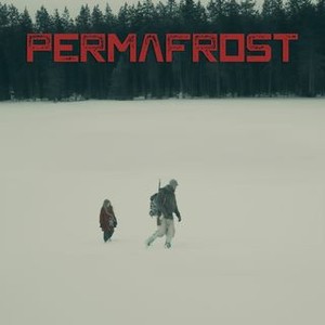 Permafrost - Rotten Tomatoes