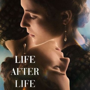 Life After Life - Rotten Tomatoes