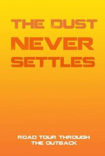 The Dust Never Settles - Rotten Tomatoes