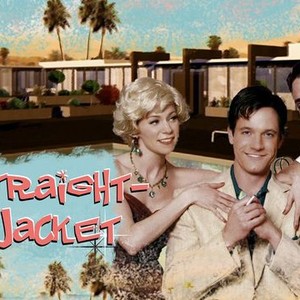 Straight-Jacket - Rotten Tomatoes