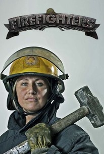 Firefighters: Season 1, Episode 1 | Rotten Tomatoes