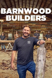 Barnwood Builders: Season 19 | Rotten Tomatoes