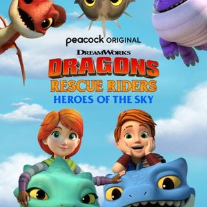 Dragons Rescue Riders: Heroes of the Sky - Rotten Tomatoes
