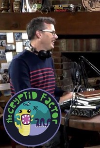 The Cryptid Factor: Season 1, Episode 1 | Rotten Tomatoes