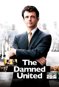 The Damned United | Rotten Tomatoes