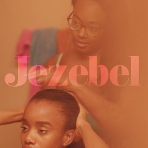 Jezebel - Rotten Tomatoes