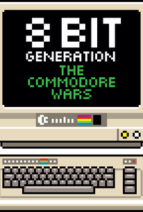8 Bit Generation: The Commodore Wars | Rotten Tomatoes