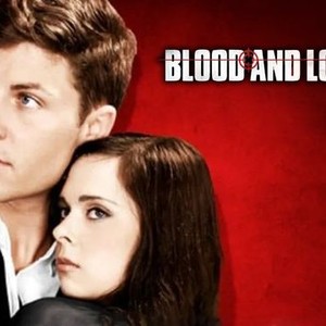 Blood and Love - Rotten Tomatoes