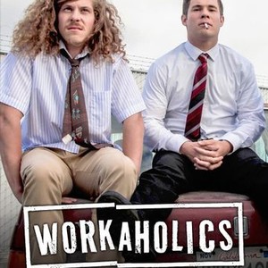 Workaholics - Rotten Tomatoes
