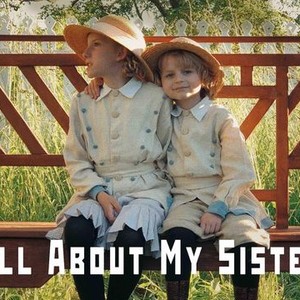 All About My Sister - Rotten Tomatoes