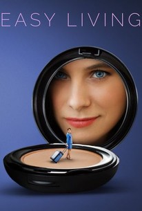 Easy Living (2017) | Rotten Tomatoes