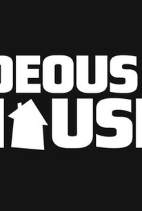 Hideous Houses - Rotten Tomatoes