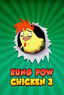 Kung Pow Chicken 3 - Rotten Tomatoes