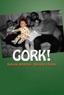 Gork! | Rotten Tomatoes