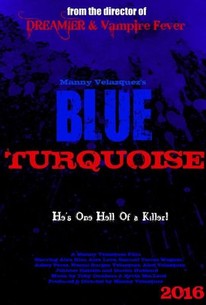 Blue Turquoise | Rotten Tomatoes