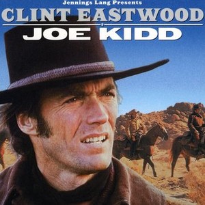 Joe Kidd - Rotten Tomatoes