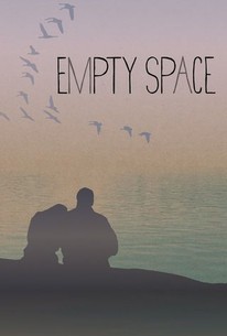 Empty Space | Rotten Tomatoes