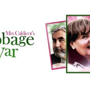 Mrs. Caldicot's Cabbage War - Rotten Tomatoes
