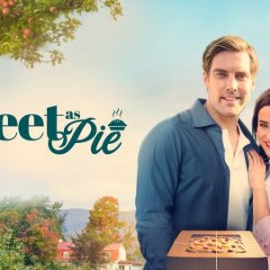 Sweet as Pie - Rotten Tomatoes