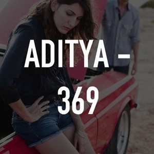 Aditya - 369 - Rotten Tomatoes