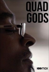 Quad Gods | Rotten Tomatoes