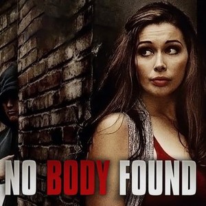 No Body Found - Rotten Tomatoes