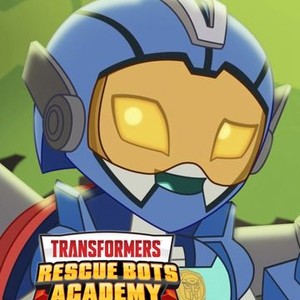Transformers Rescue Bots Academy - Rotten Tomatoes