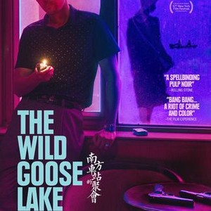 The Wild Goose Lake - Rotten Tomatoes